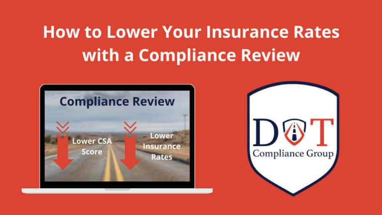 How to Lower Your Insurance Rates with a Compliance Review - DOT ...